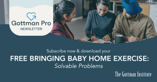 Bringing Baby Home free exercise - The Gottman Institute