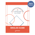 Lessons in Love: Digital Singles Guide - The Gottman Institute